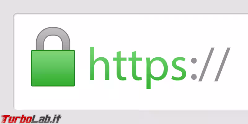 Redirect da HTTP a HTTPS con Apache o Nginx su Ubuntu Server, CentOS o Windows - guida e ...